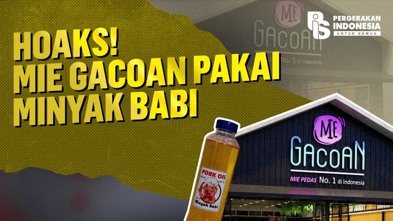 Hoaks! Mie Gacoan Pakai Minyak Babi - PERGERAKAN INDONESIA UNTUK SEMUA