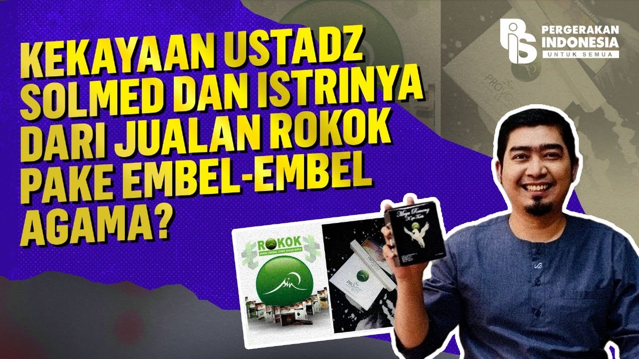 Kekayaan Ustadz Solmed dan Istrinya dari Jualan Rokok Pake Embel-embel ...